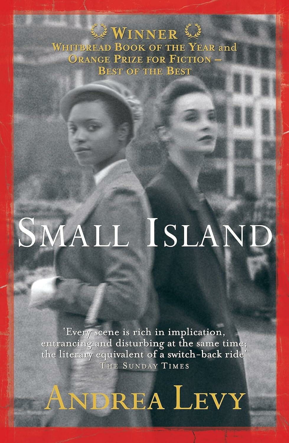 Small Island: Winner of the 'best of the best' Orange Prize