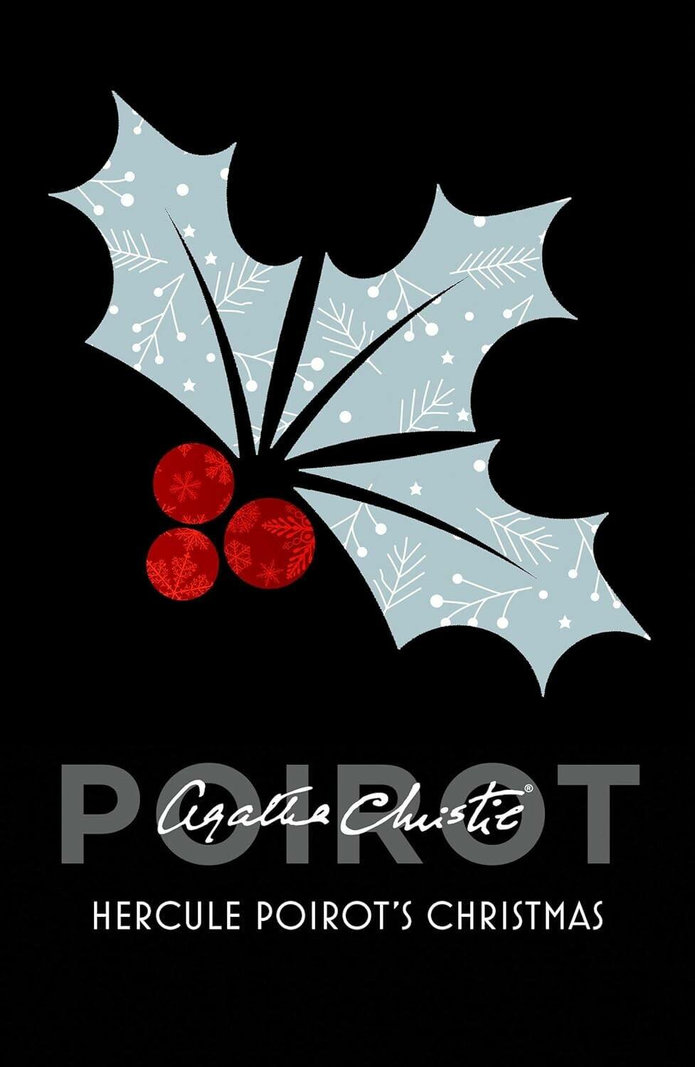 Agatha Christie. Hercule Poirot`s Christmas (Agatha Christie) Рождество Эркюля Пуаро (Агата Кристи) /Книги на английском языке