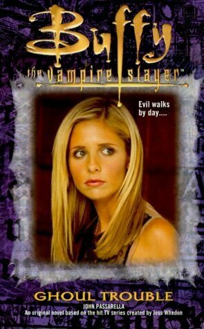 Ghoul Trouble (Buffy the Vampire Slayer)
