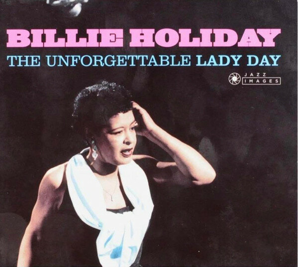 Аудио CD Billie Holiday The Unforgettable Lady Day (CD/EU)
