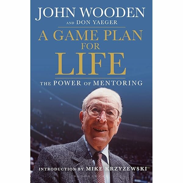 A Game Plan for Life: The Power of Mentoring，Reprinted paperback book