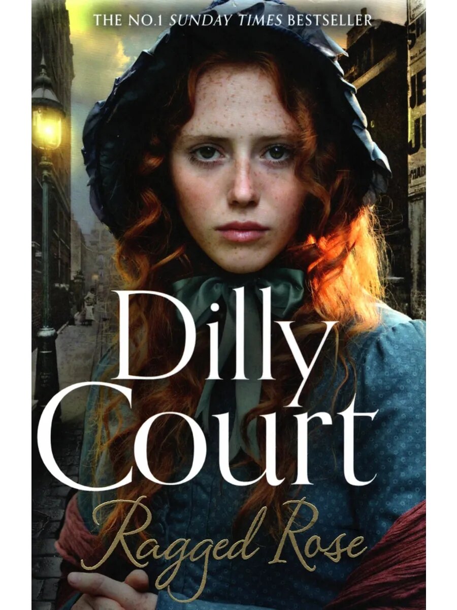 Ragged Rose: Dilly Court