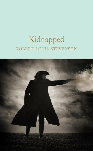 Stevenson Robert Louis "Kidnapped"