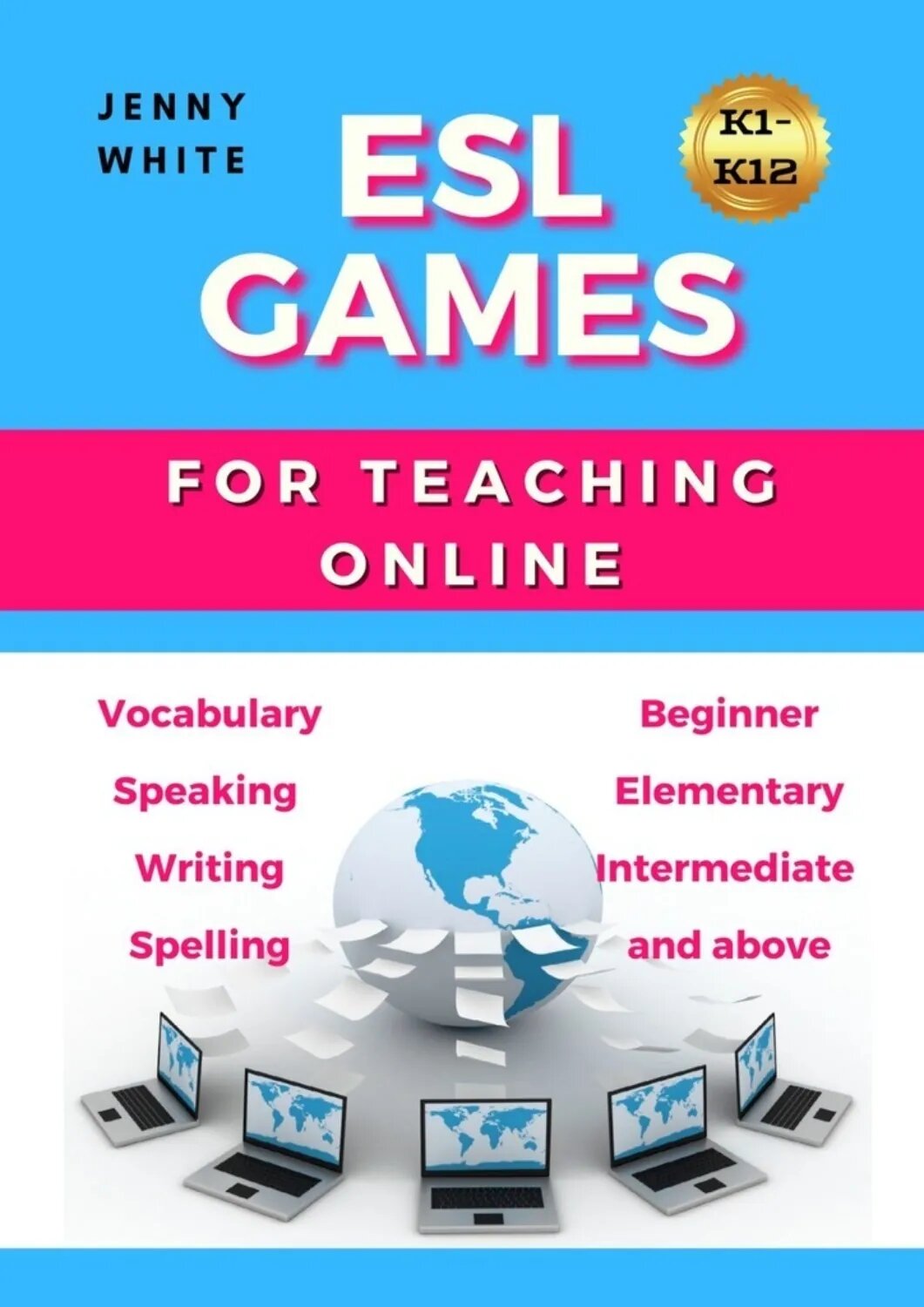 ESL GAMES. FOR TEACHING ONLINE [Цифровая книга]