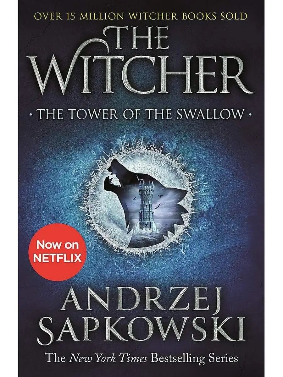 The Witcher 6 The Tower of the Swallow фэнтези-эпопея | Hachette Book Group