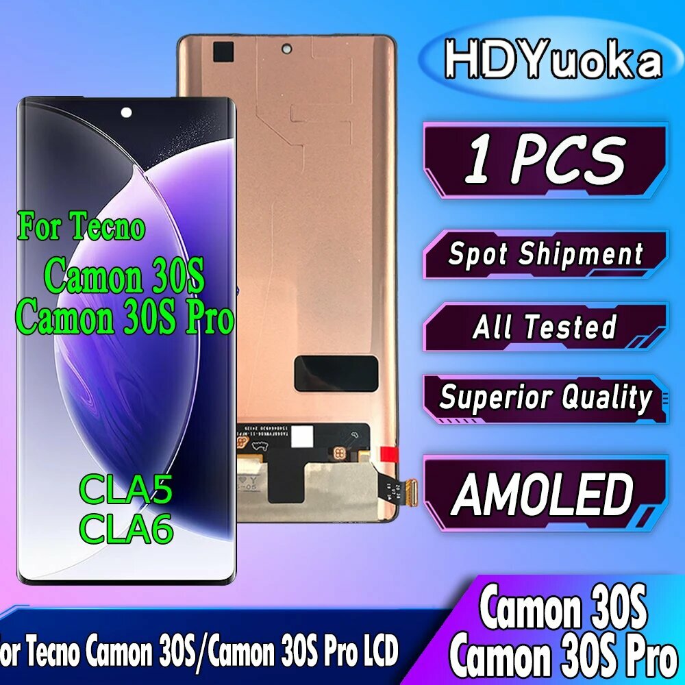 6,78 'AMOLED для Tecno Camon 30S/Camon 30S Pro ЖК-дисплей с цифровым преобразователем сенсорного экрана в сборе для Tecno CLA5 CLA6 Ремонт ЖК-дисплея AMOLED No Frame