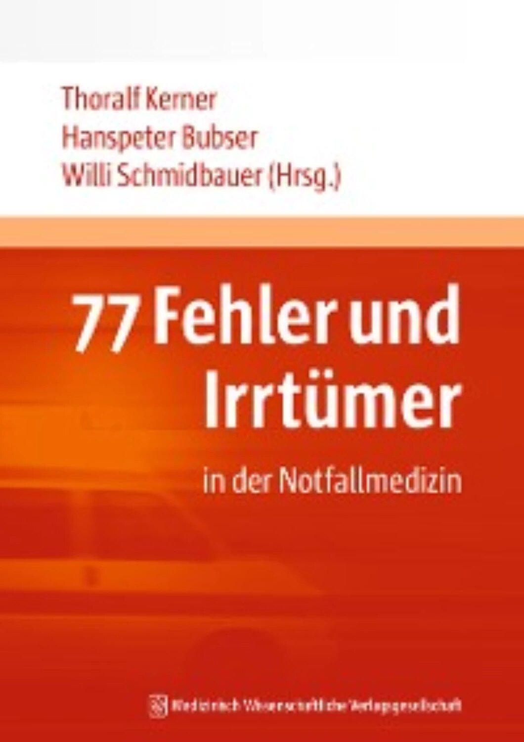 77 Fehler und Irrtümer in der Notfallmedizin [Цифровая книга]