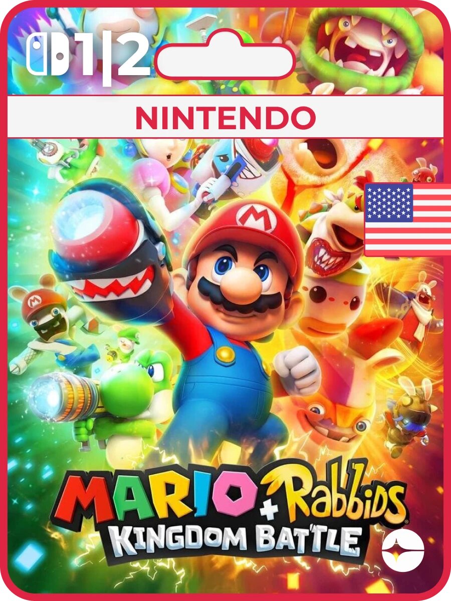 Mario + Rabbids Kingdom Battle для Nintendo Switch 1&2 [Цифровая версия, США]