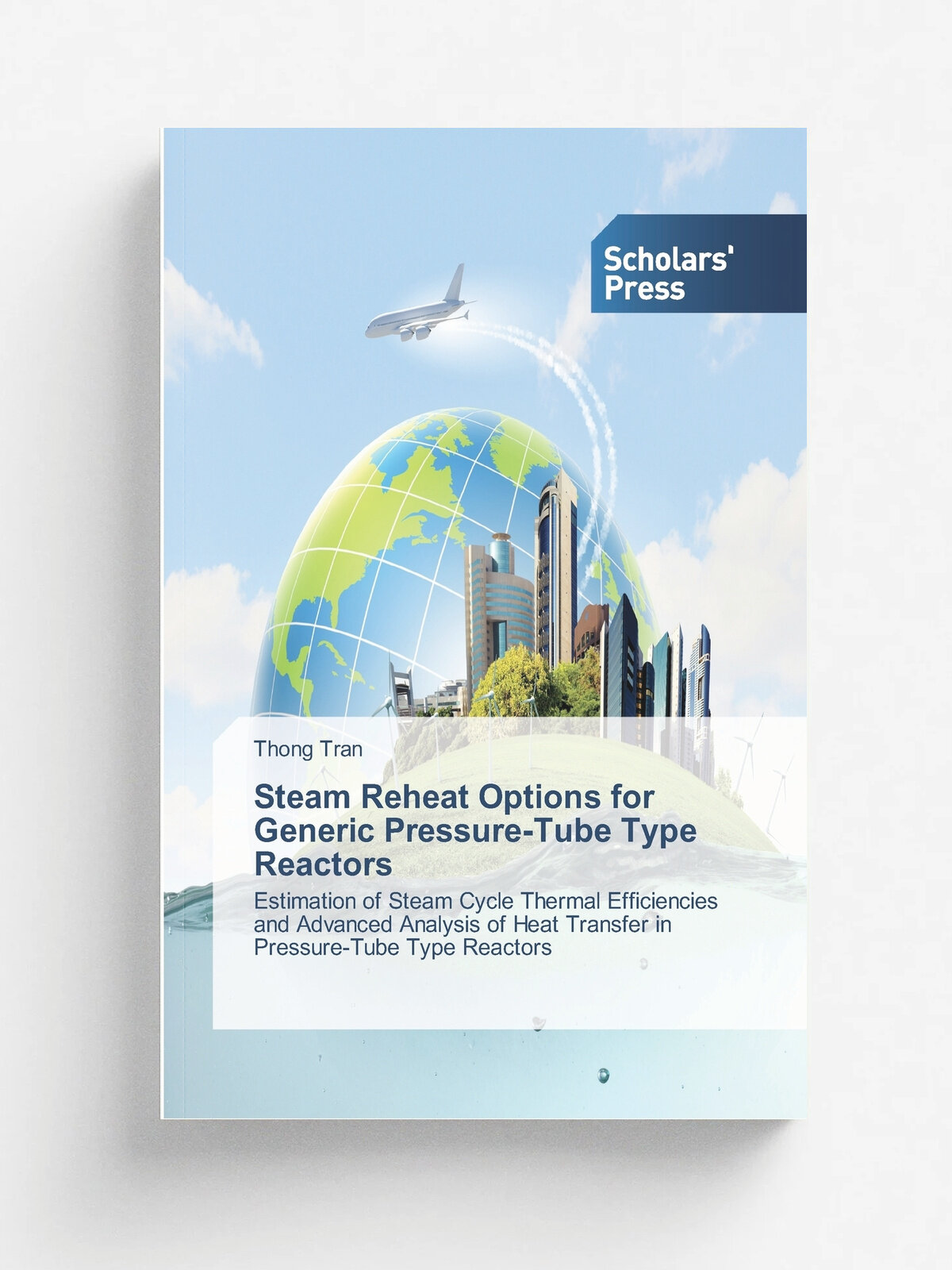 Steam Reheat Options for Generic Pressure-Tube Type Reactors