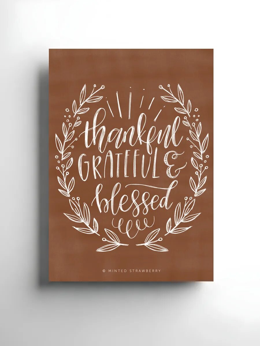 Thankful grateful and blessed A2 — фото 1