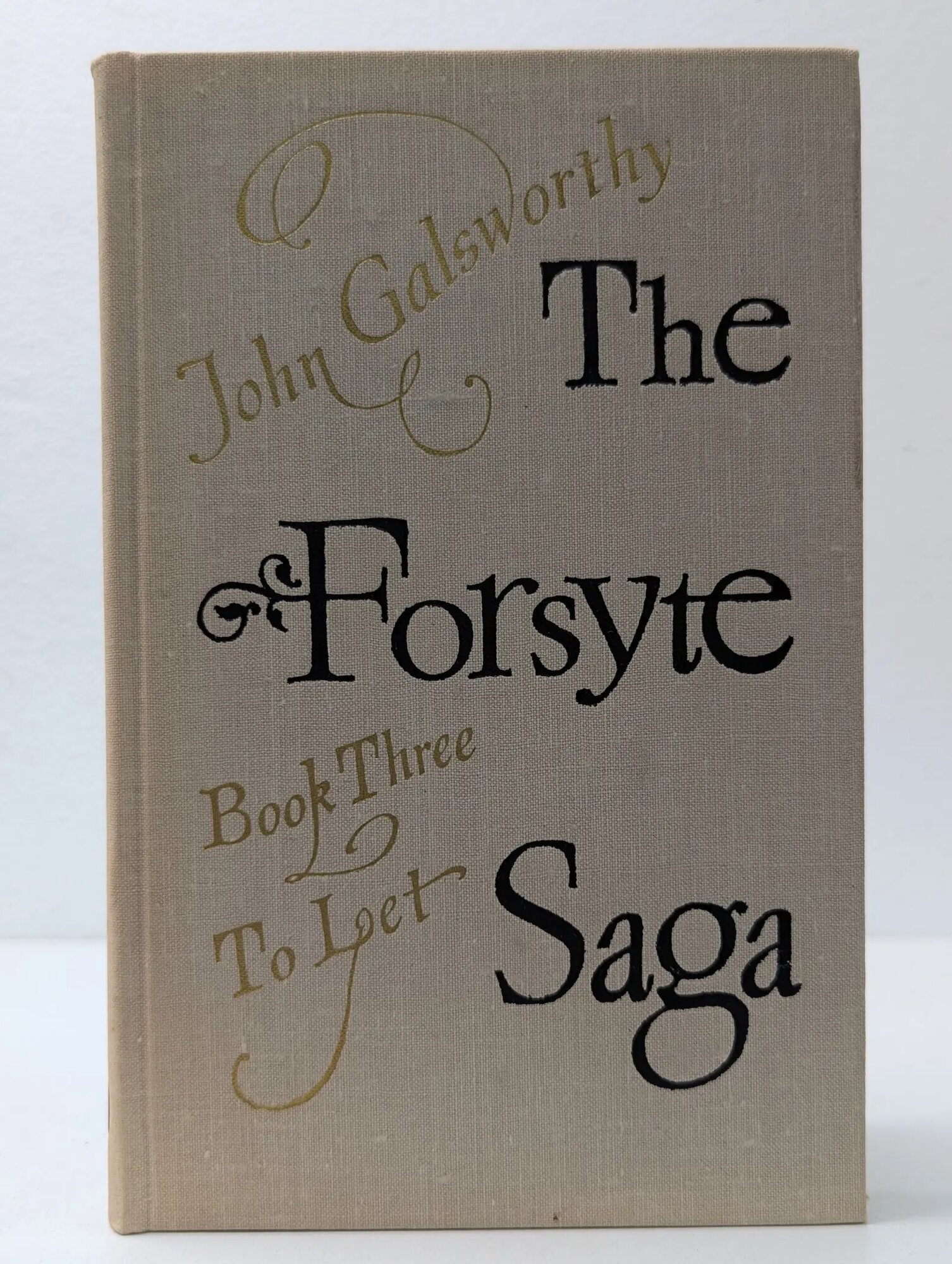 The Forsyte Saga. Book 3. To Let Голсуорси Джон 1975