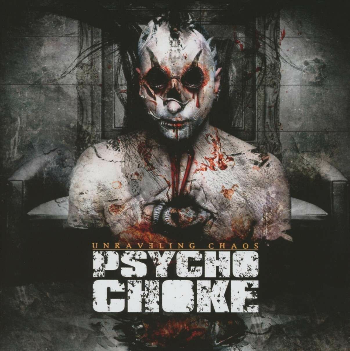 Диск Psycho Choke - Unraveling Chaos (1 CD)