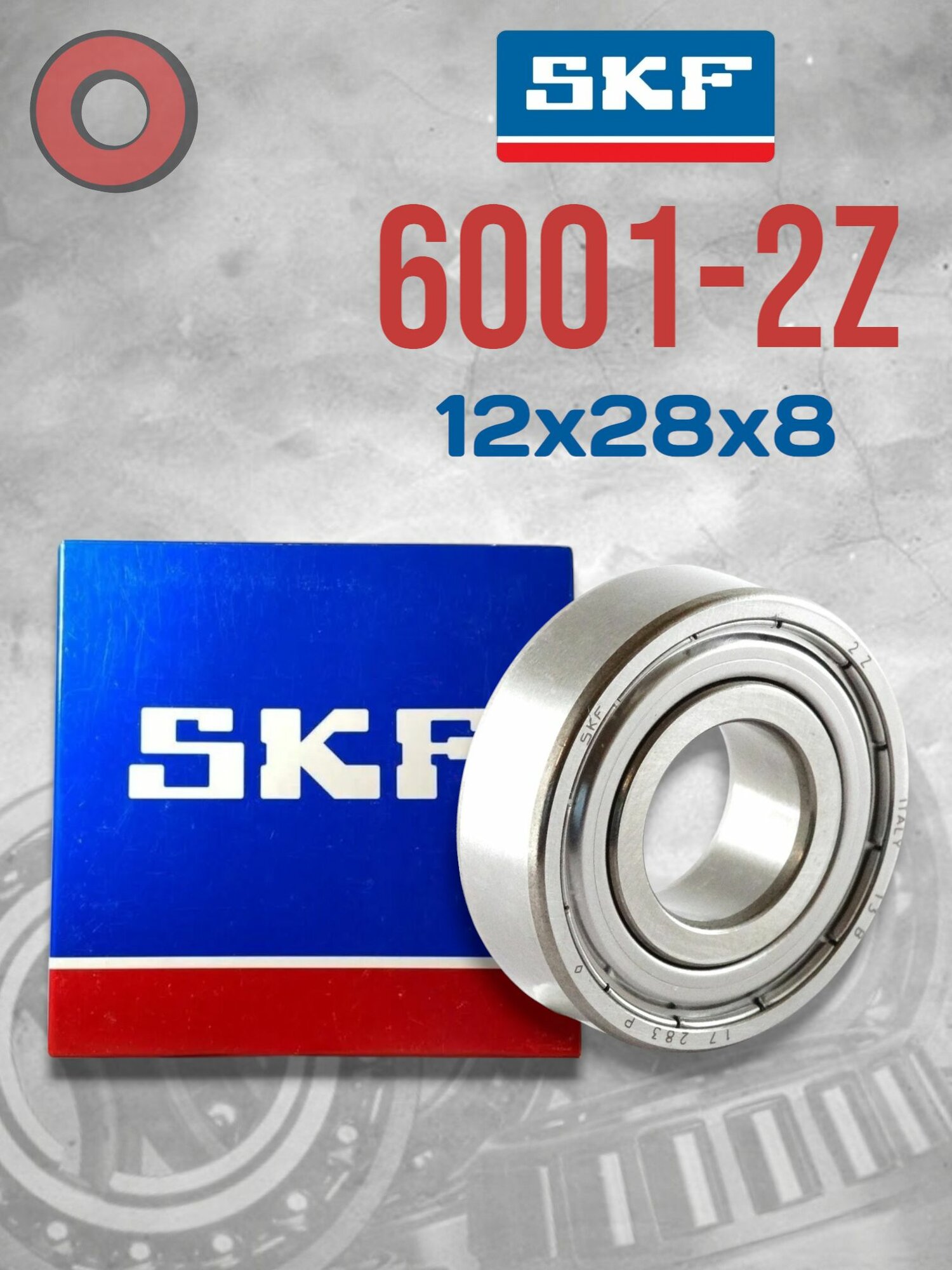 Подшипник SKF 6001-2Z (12x28x8) Made in ITALY