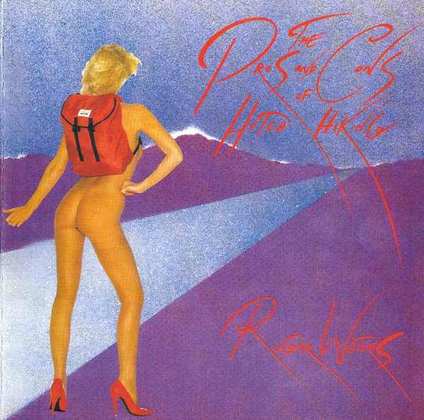 Waters Roger "CD Waters Roger Pros And Cons Of Hitch Hiking"
