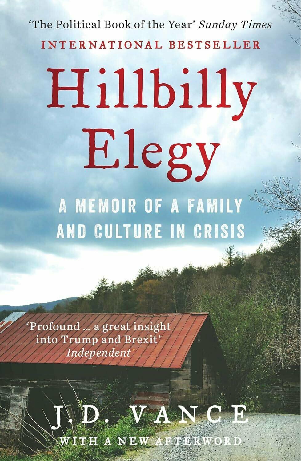 James David Vance. Hillbilly Elegy: A Memoir Of A Family And Culture In Crisis (J. D. Vance) Элегия Хиллбилли (Джей Ди Вэнс) /Книги на английском