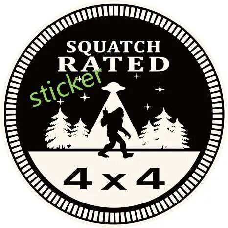 Наклейка "Squatch Rated" 4x4, 16см