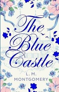 Книга "The Blue Castle"