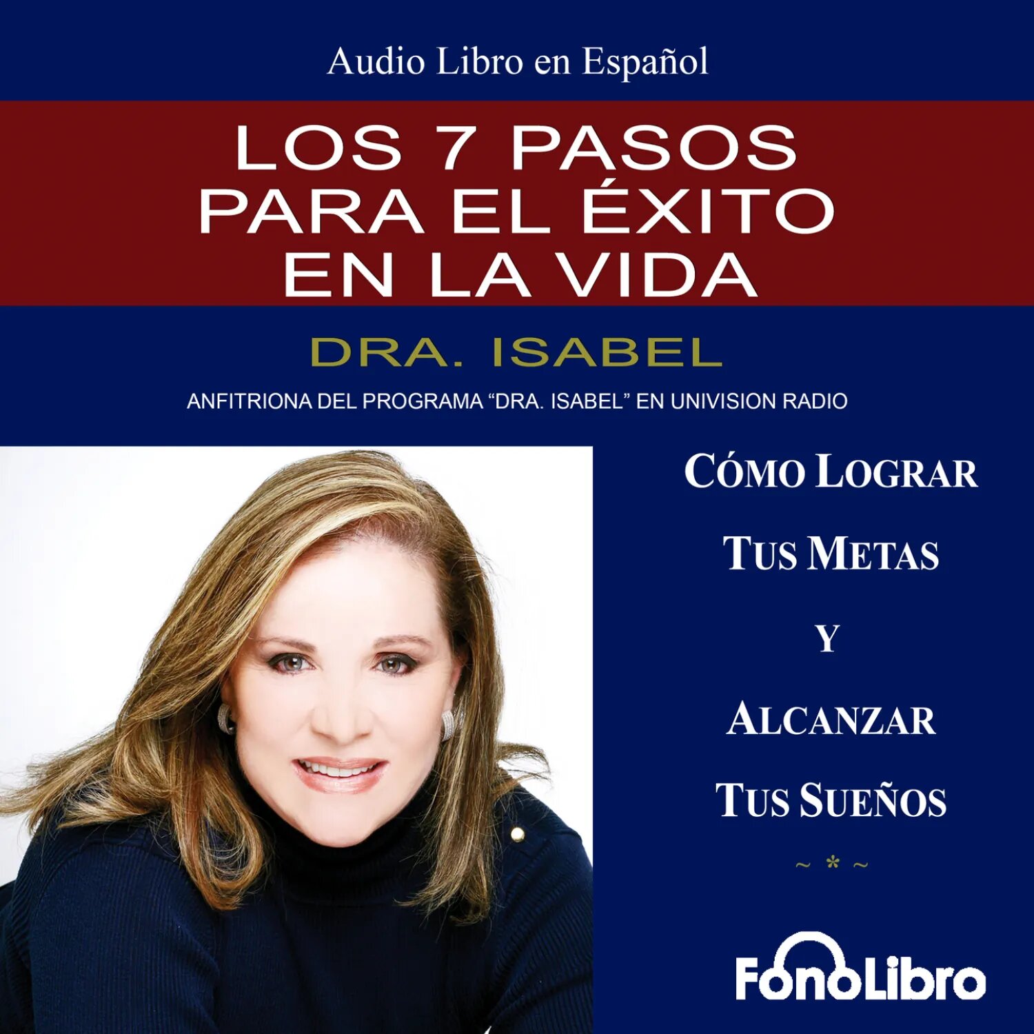 Los 7 Pasos para el Exito en la Vida (abreviado) [Аудиокнига]