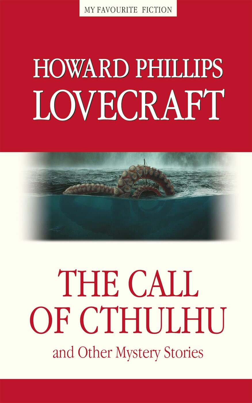 Книга "Зов Ктулху и другие мистические истории (The Call of Cthulhu and the Other Mystery Stories)"