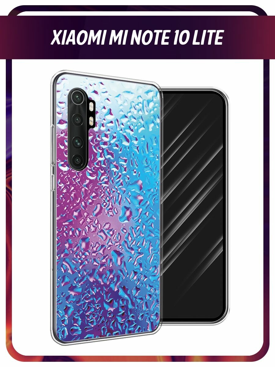 Чехол на Xiaomi Mi Note 10 lite / Сяоми Ми Нот 10 лайт с принтом "Капли на стекле"