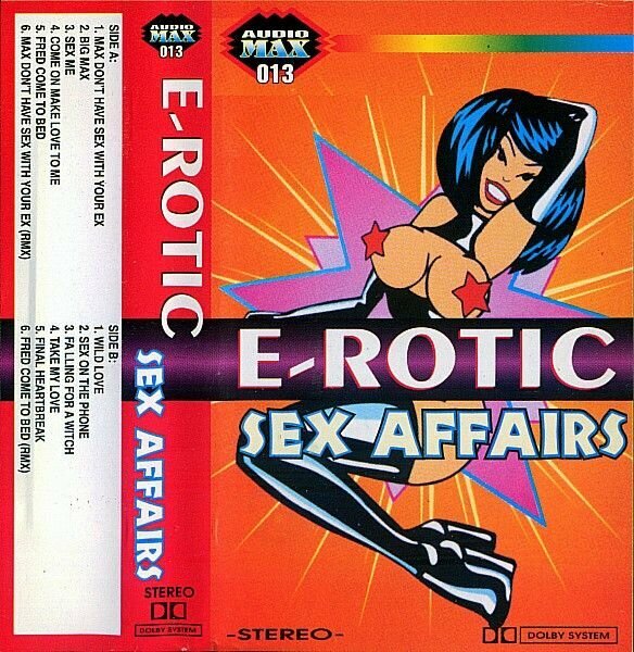 E-Rotic - Sex Affairs (Аудиокассета)