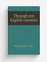 Through ten English counties | Hissey James John | Репринт