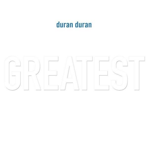 Виниловая пластинка DURAN DURAN - GREATEST (2 LP)