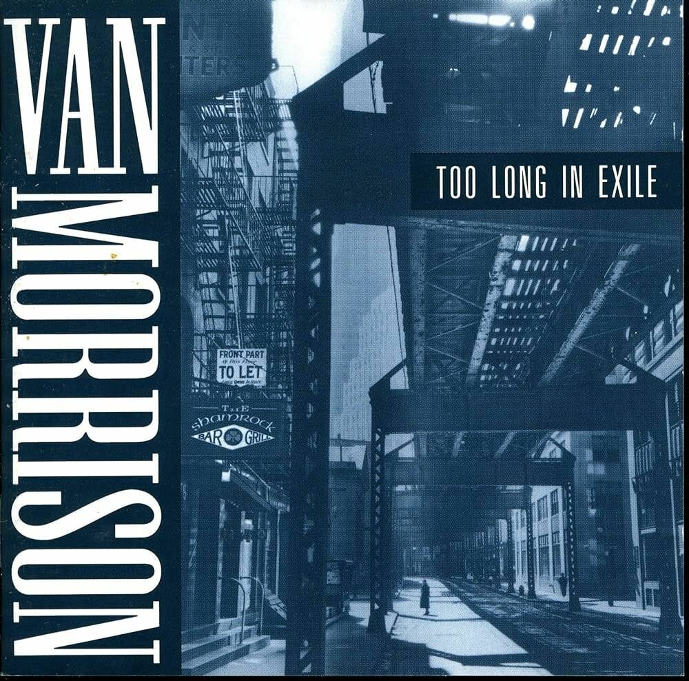 Van Morrison. Too Long In Exile (Japan, Polydor, POCP-1334, 1993) CD