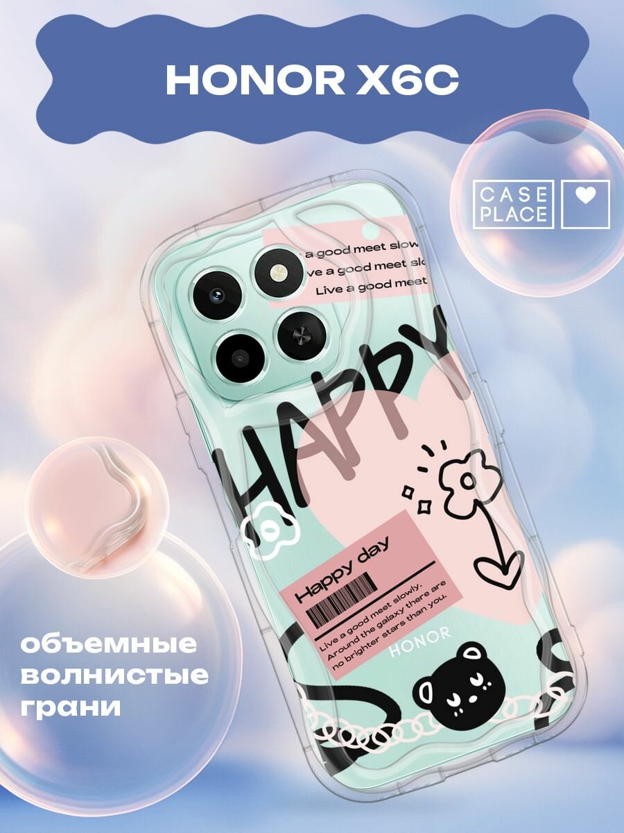 Чехол на Honor X6c / Хонор Х6с с принтом "Happy Day", прозрачный