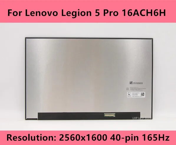 ЖК-экран для ноутбука Lenovo Legion 5 Pro 16ACH6H 16 дюймов 16:10,2560x1600 пикселей. IPS 165 Гц