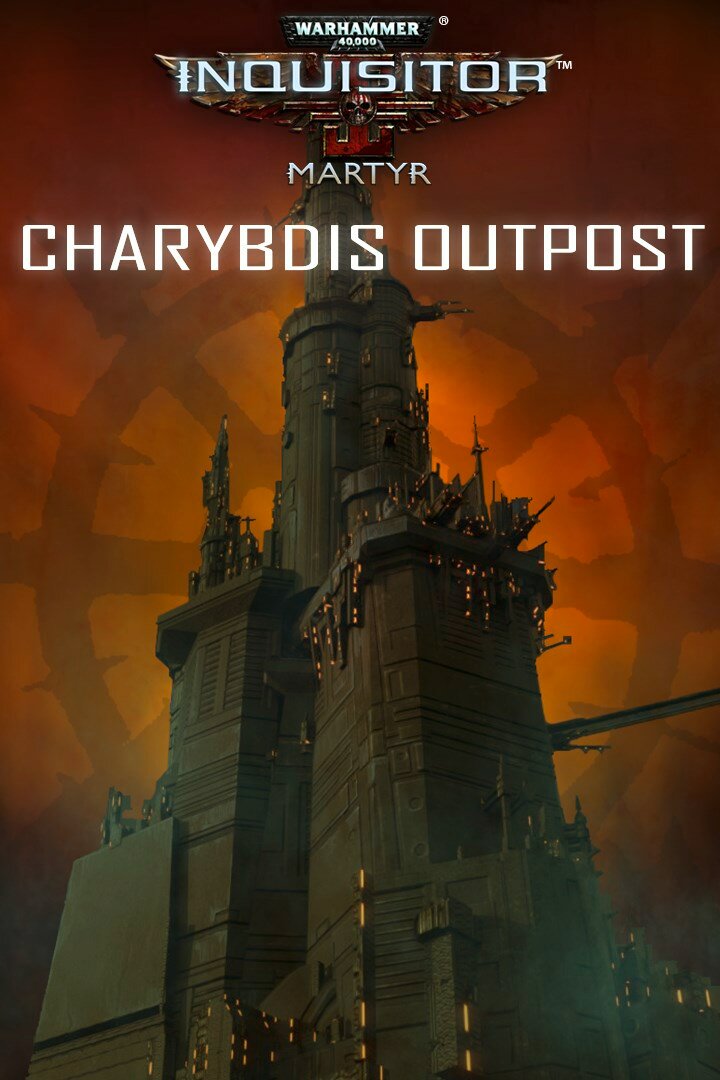 Warhammer 40 000: Inquisitor - Martyr |Charybdis outpost mission — DLC — дополнение (DLC) для Xbox / Microsoft Store · Xbox Series X|S · цифровой ключ · нужна базовая игра