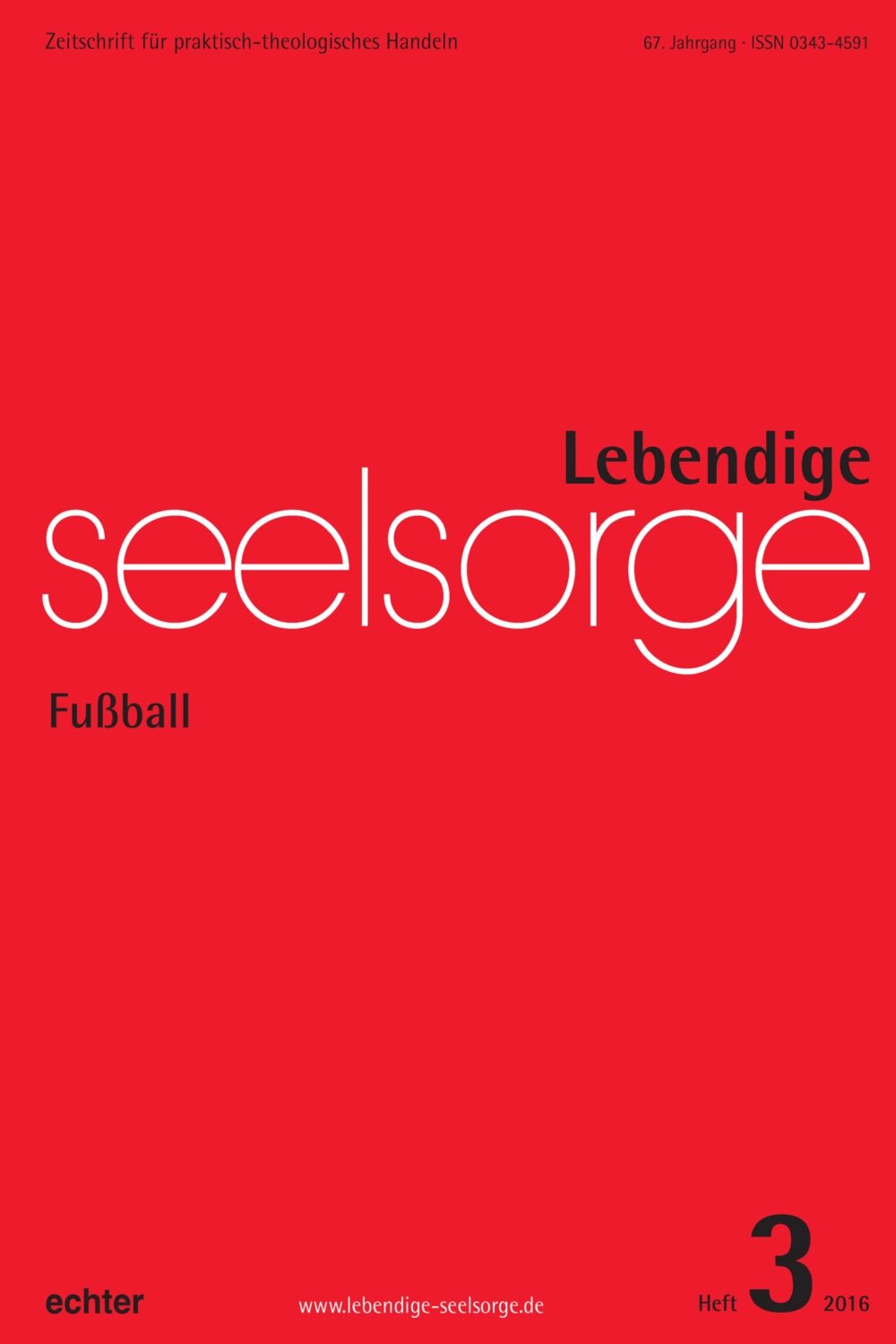 Lebendige Seelsorge 3/2016 [Цифровая книга]