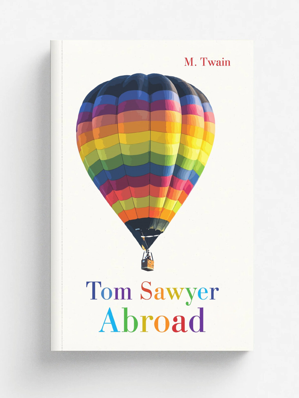 Tom Sawyer Abroad / Том Сойер за границей