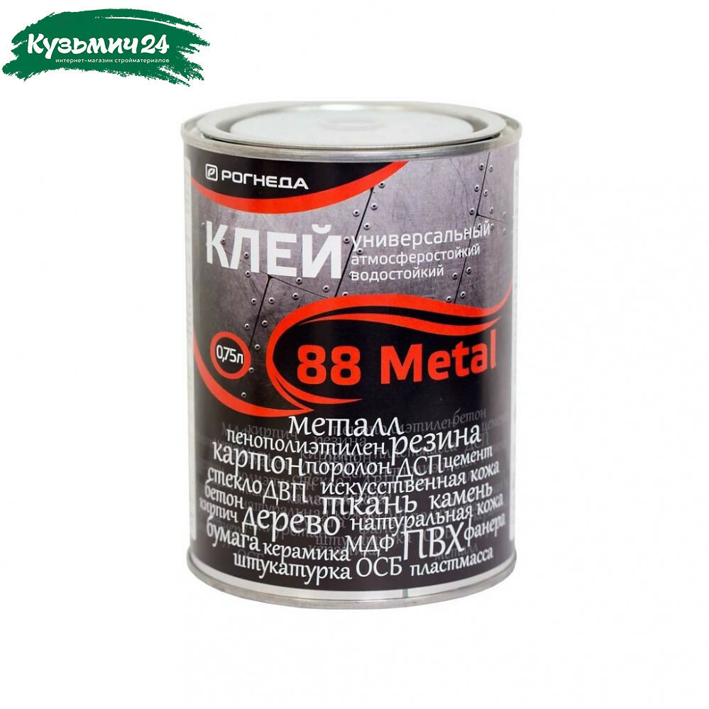 Клей Рогнеда 88-Metal, 2762, универсальный, атмосферостойкий, водостойкий, 0.75 л, 1 шт