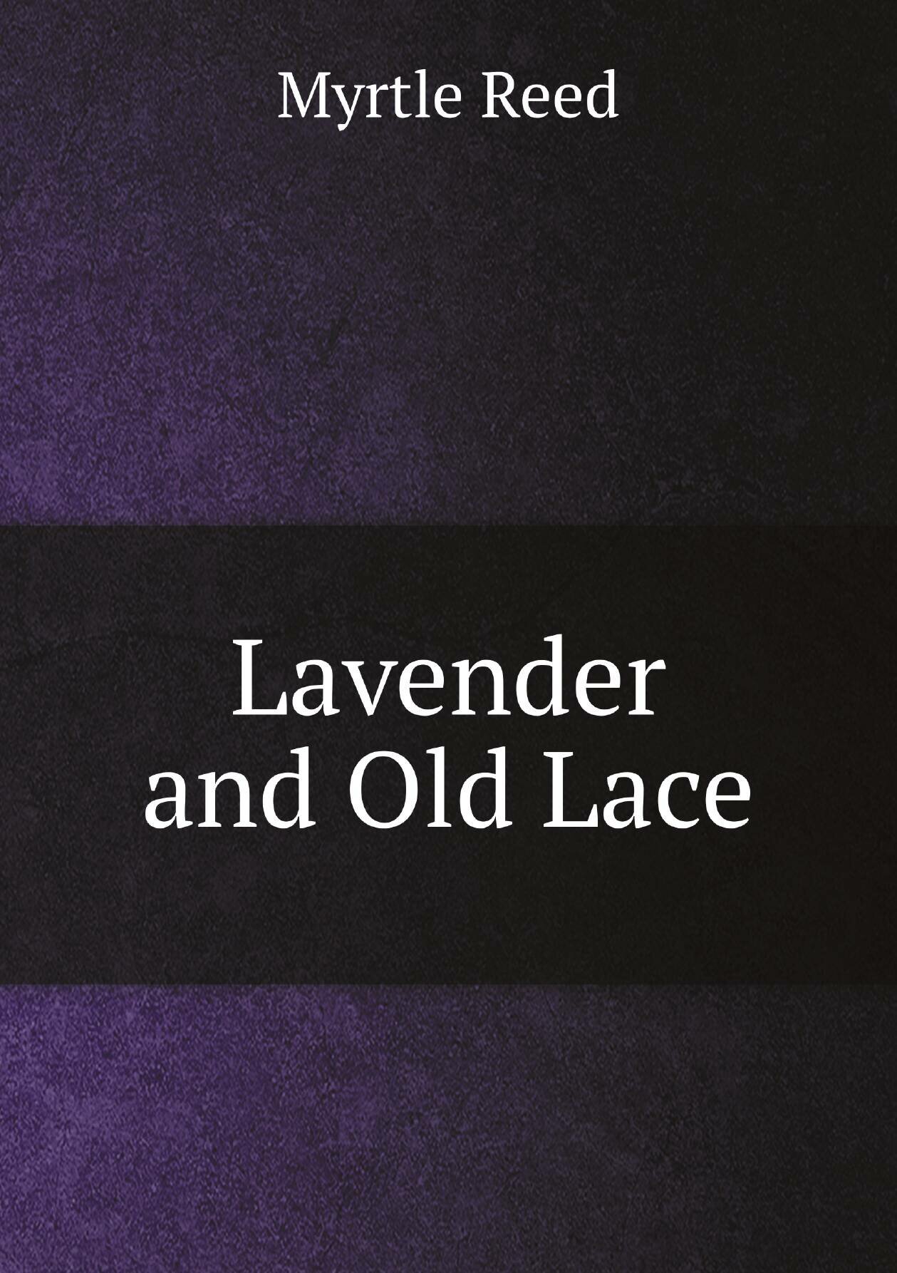 Lavender and Old Lace