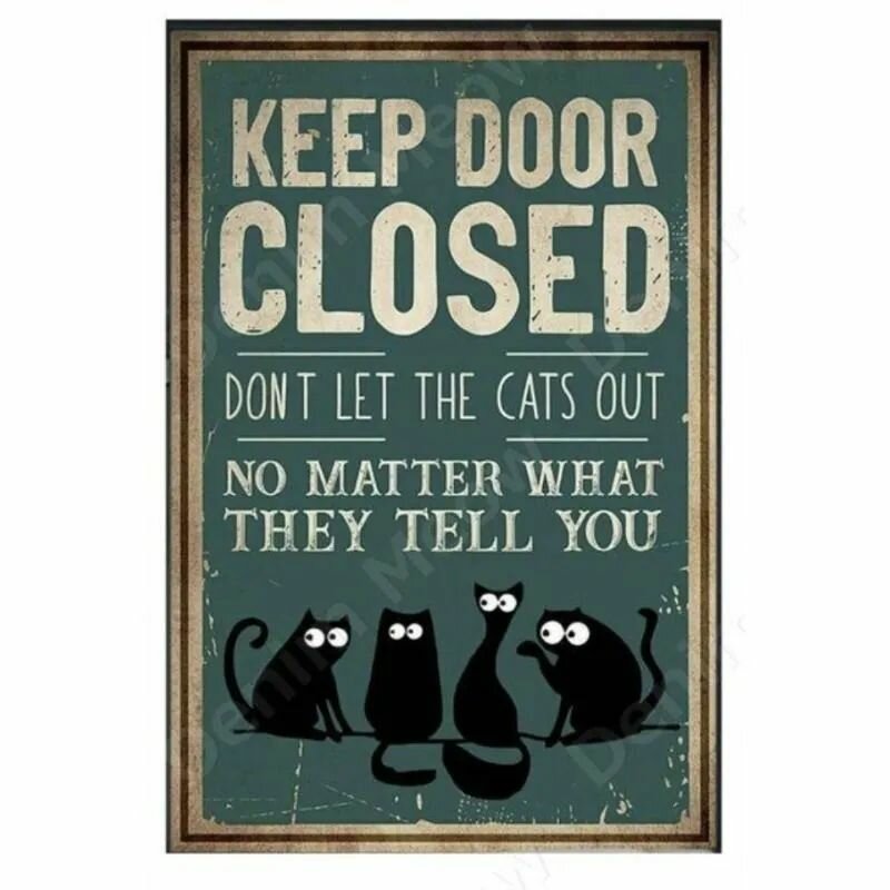 Табличка четыре черных кота "Keep Door Closed", ретро стиль, металл, декор для интерьера, 20х30 см.