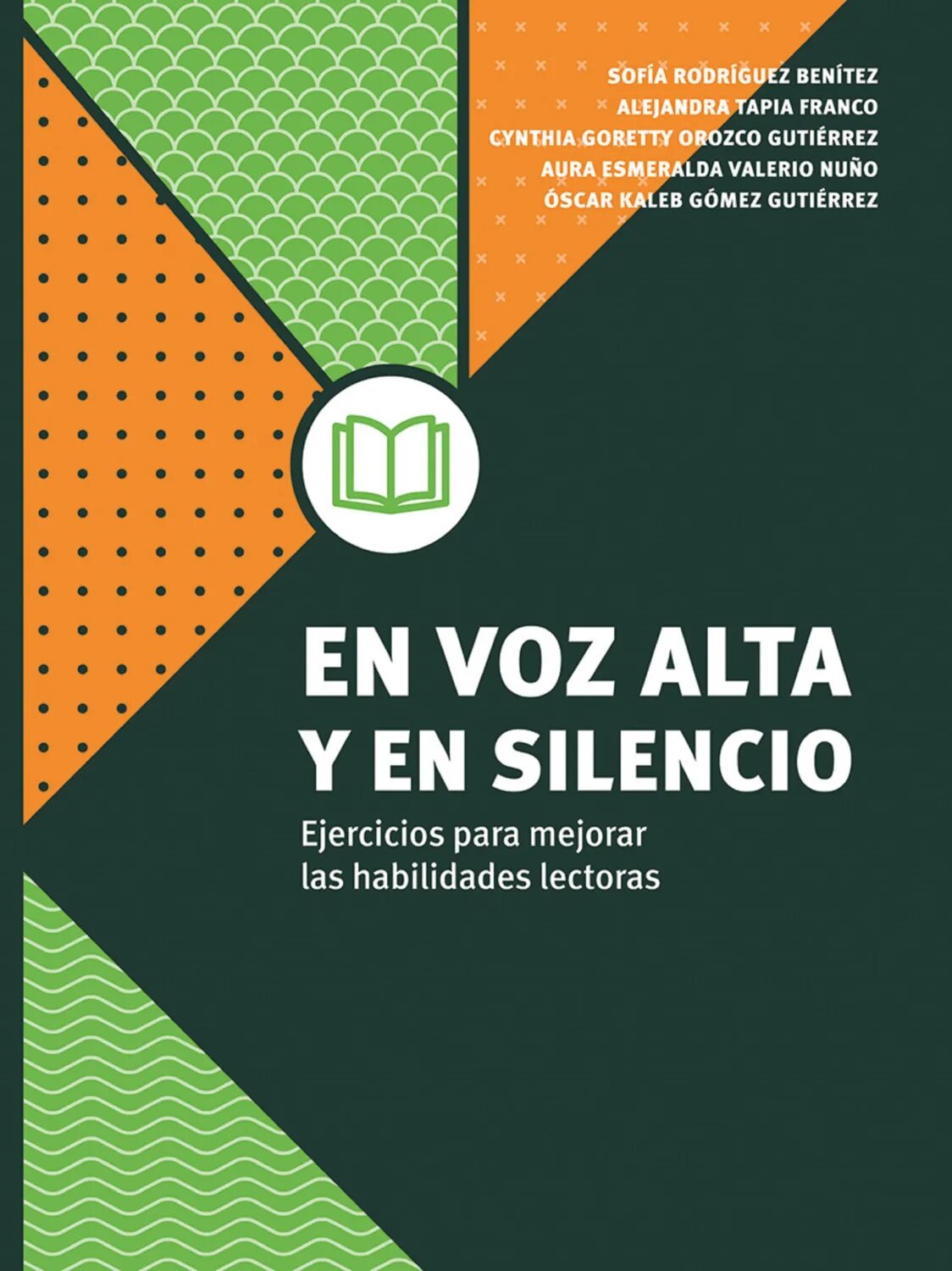 En voz alta y en silencio [Цифровая книга]