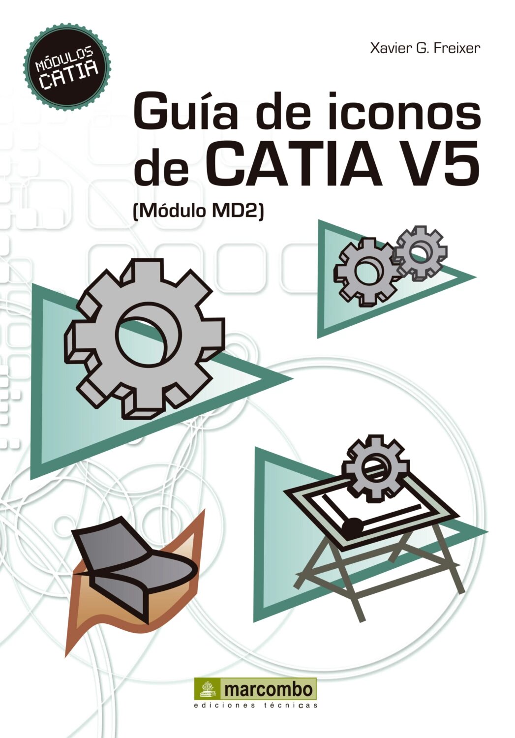 Guía de Iconos de CATIA V5 [Módulo MD2] [Цифровая книга]