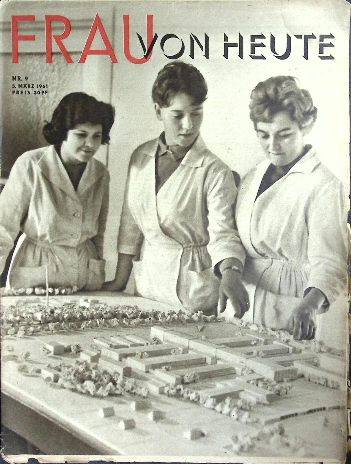 Журнал Frau von heute 1961 № 9, март Москва Мягкая обл. 31 с. С ч/б илл