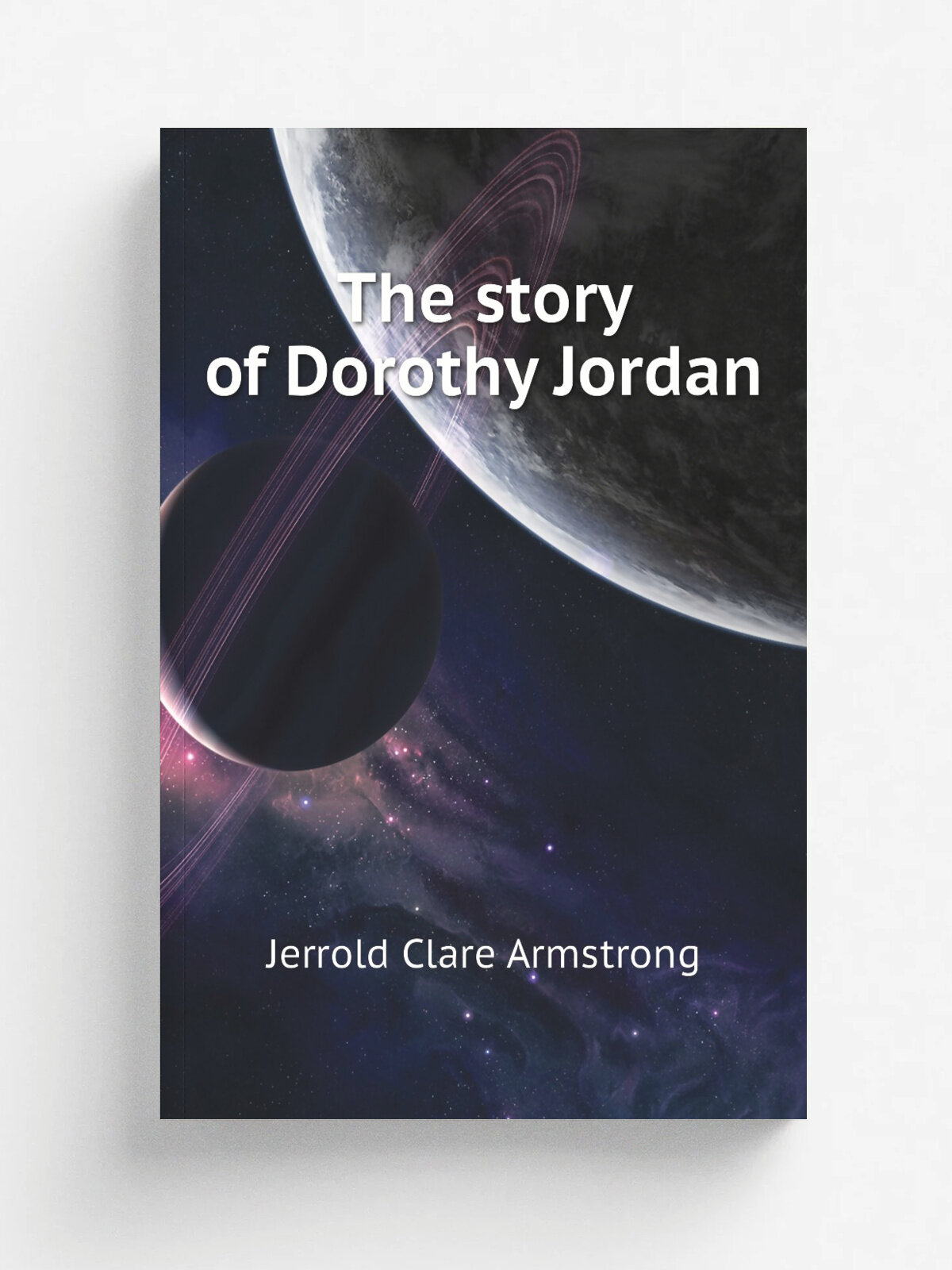The story of Dorothy Jordan | Jerrold Clare Armstrong | Репринт