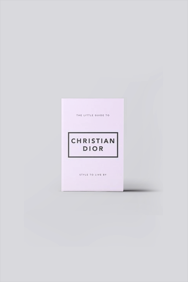 The Little Guide To Christian Dior : Style to Live by | Одежда. Мода. История костюма
