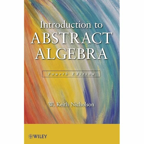Introduction to Abstract Algebra Reprinted books