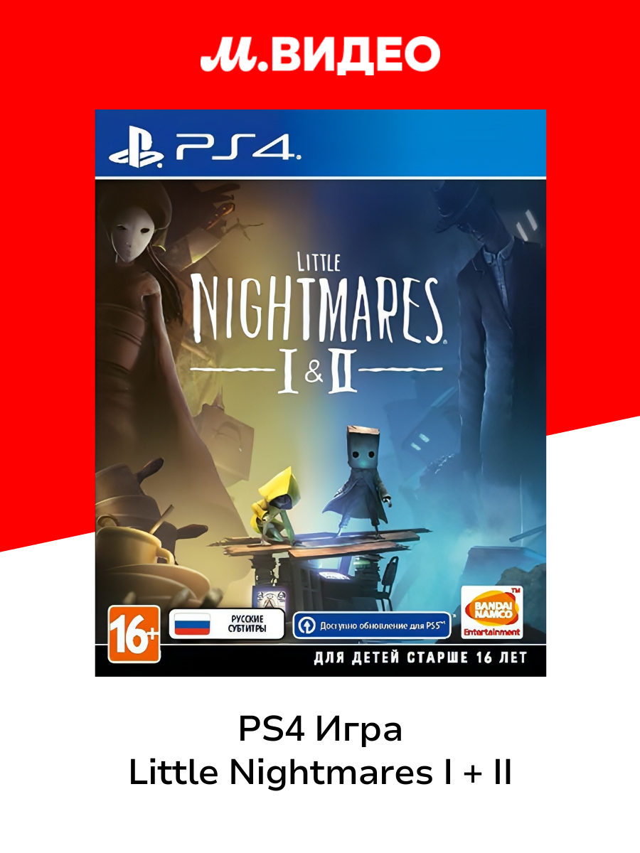 PS4 игра Bandai Namco Little Nightmares I + II