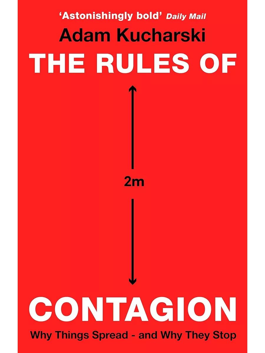 The Rules of Contagion Adam Kucharski Законы эпидемий