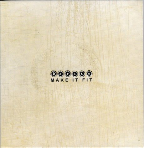 KARATE Make It Fit (Компакт-диск)