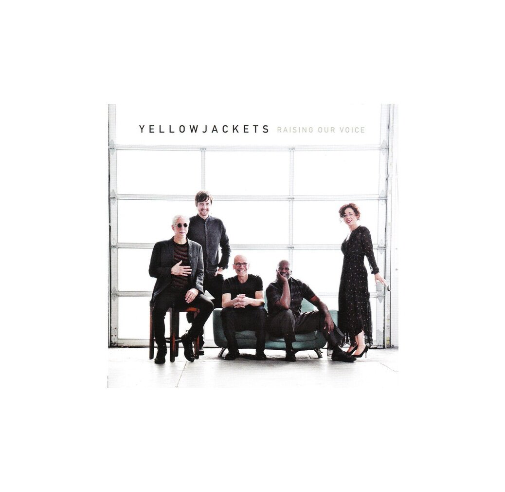 Диск Yellowjackets: Raising Our Voice (1 CD)