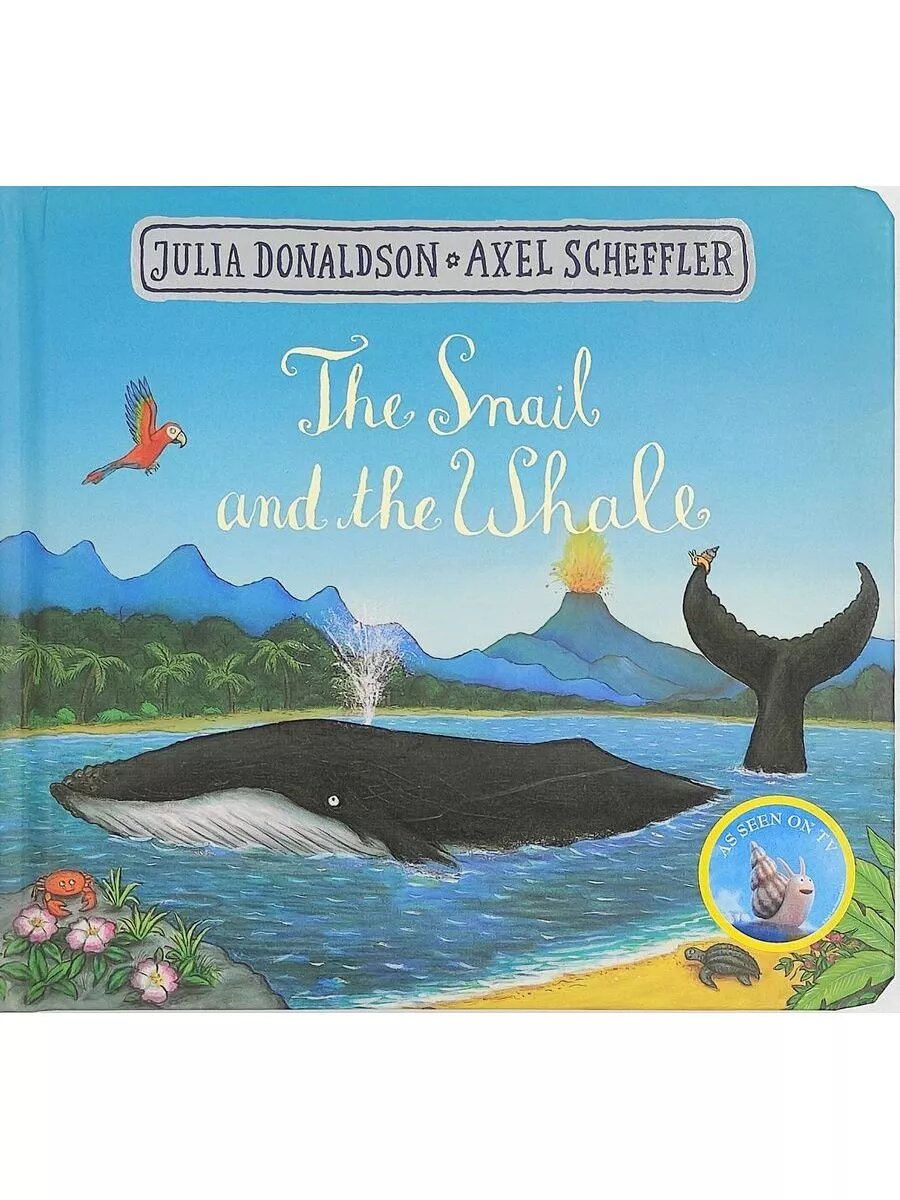 The Snail and the Whale "Улитка и кит" детская книга | Macmillan