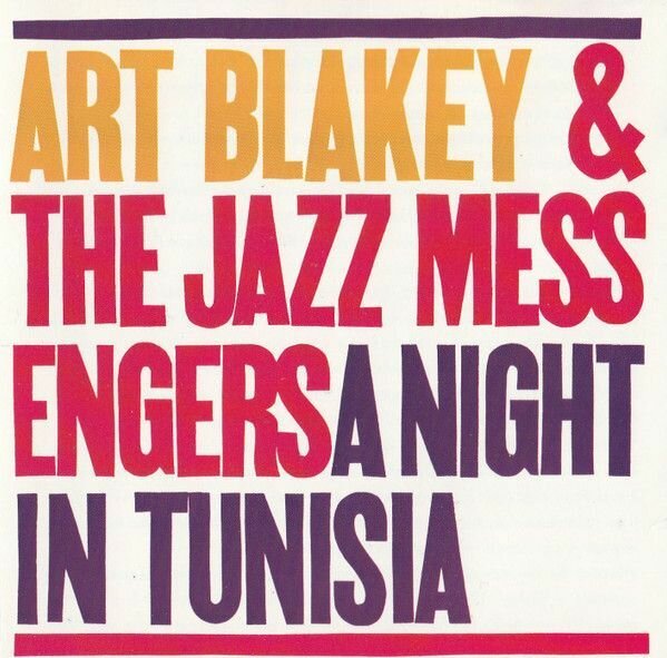 Art Blakey & The Jazz Messengers. A Night In Tunisia (EU, Blue Note, CDP 7 84049 2) CD