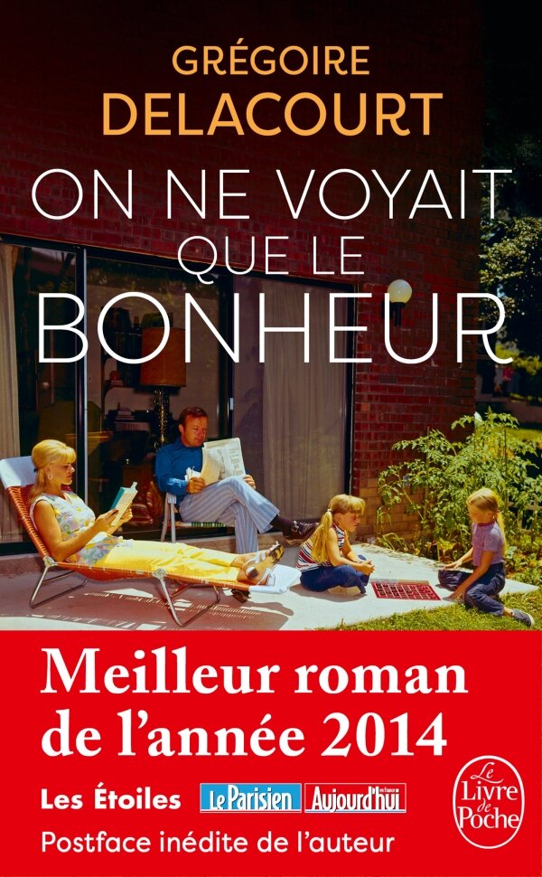 On ne voyait que le bonheur / Delacourt G. (книга на английском)