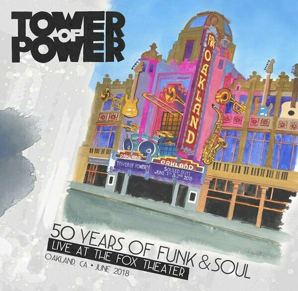 Диск Tower Of Power - 50 Years Of Funk & Soul: Live At The Fox Theater-Oakland Ca-June 2018 (2 CD)